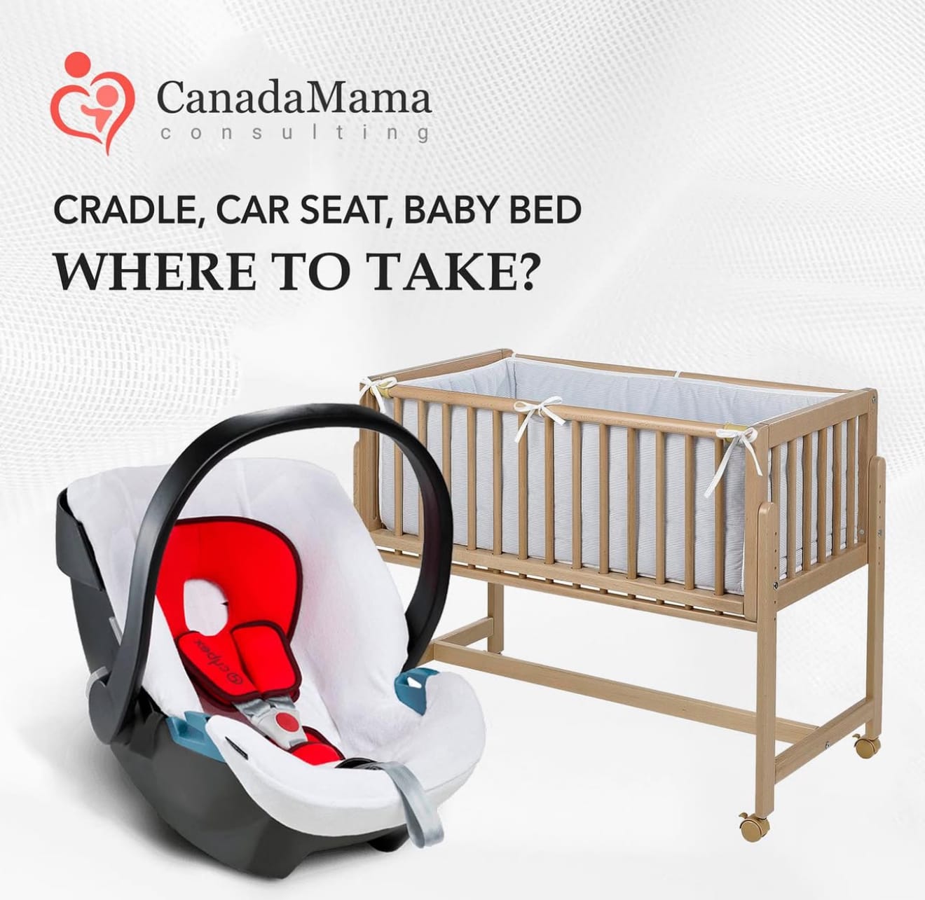 Should I buy a crib, car seat for my baby? | Canada Mama Consulting